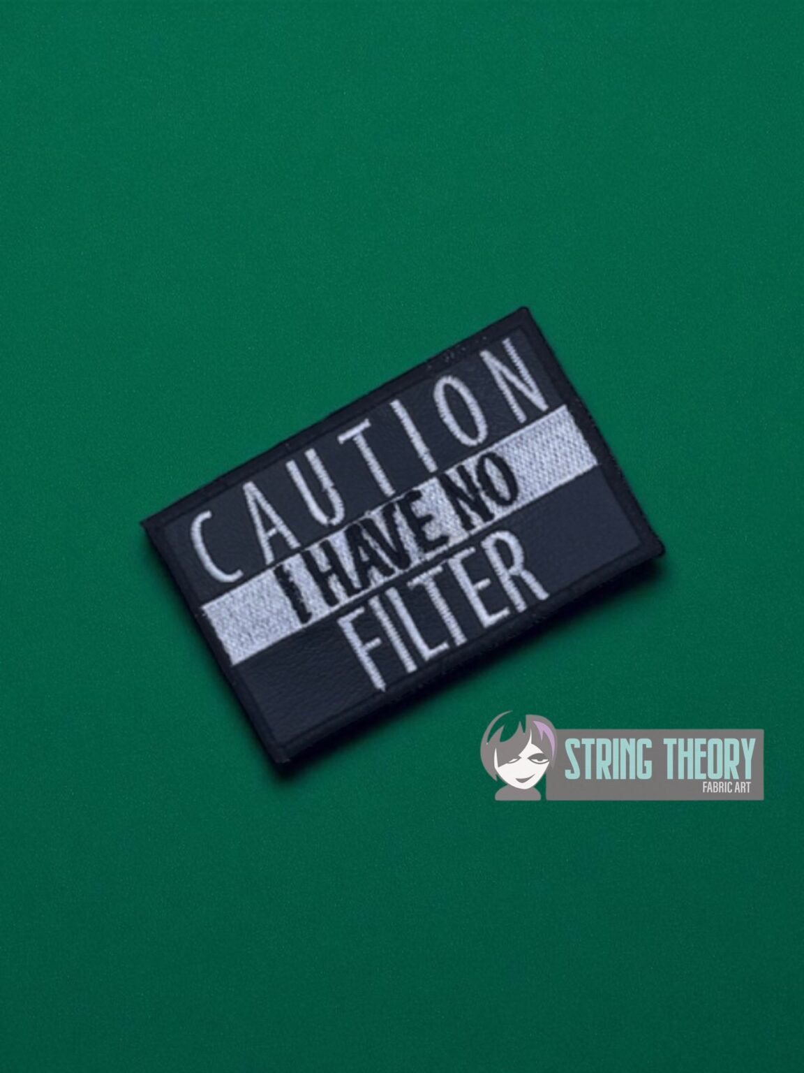 Caution I Have No Filter ITH Fob Patch Machine Embroidery